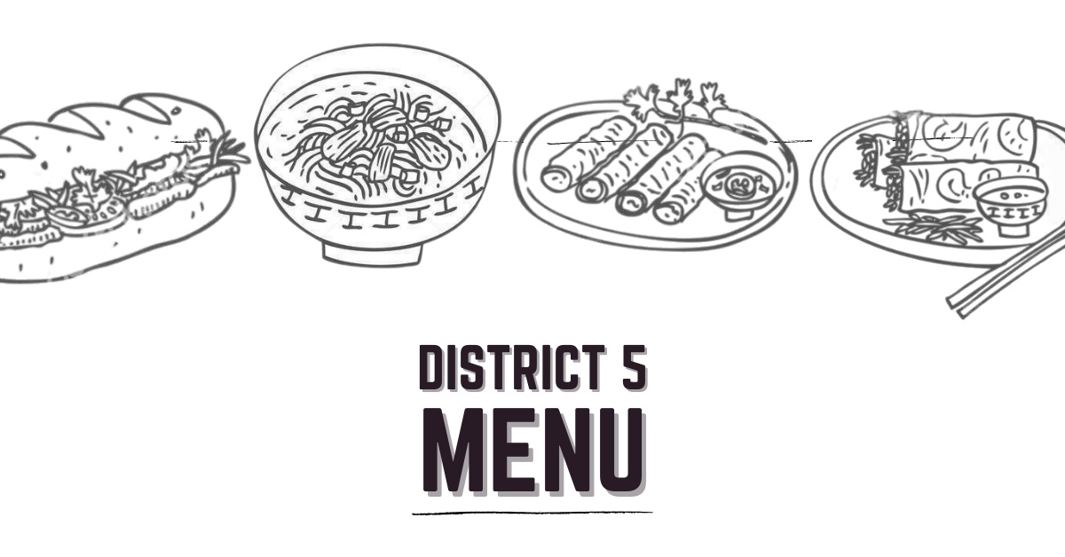District 5 Menu: Delicious Options for Pickup and Delivery – DISTRICT 5